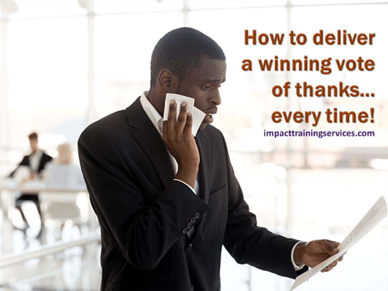 How to Deliver A Winning Vote of Thanks Every Time!